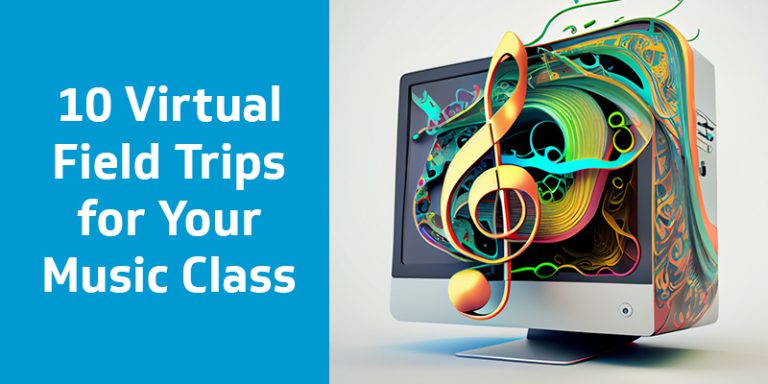 Virtual Field Trips for Your Music Class - Wenger Teacher Resources